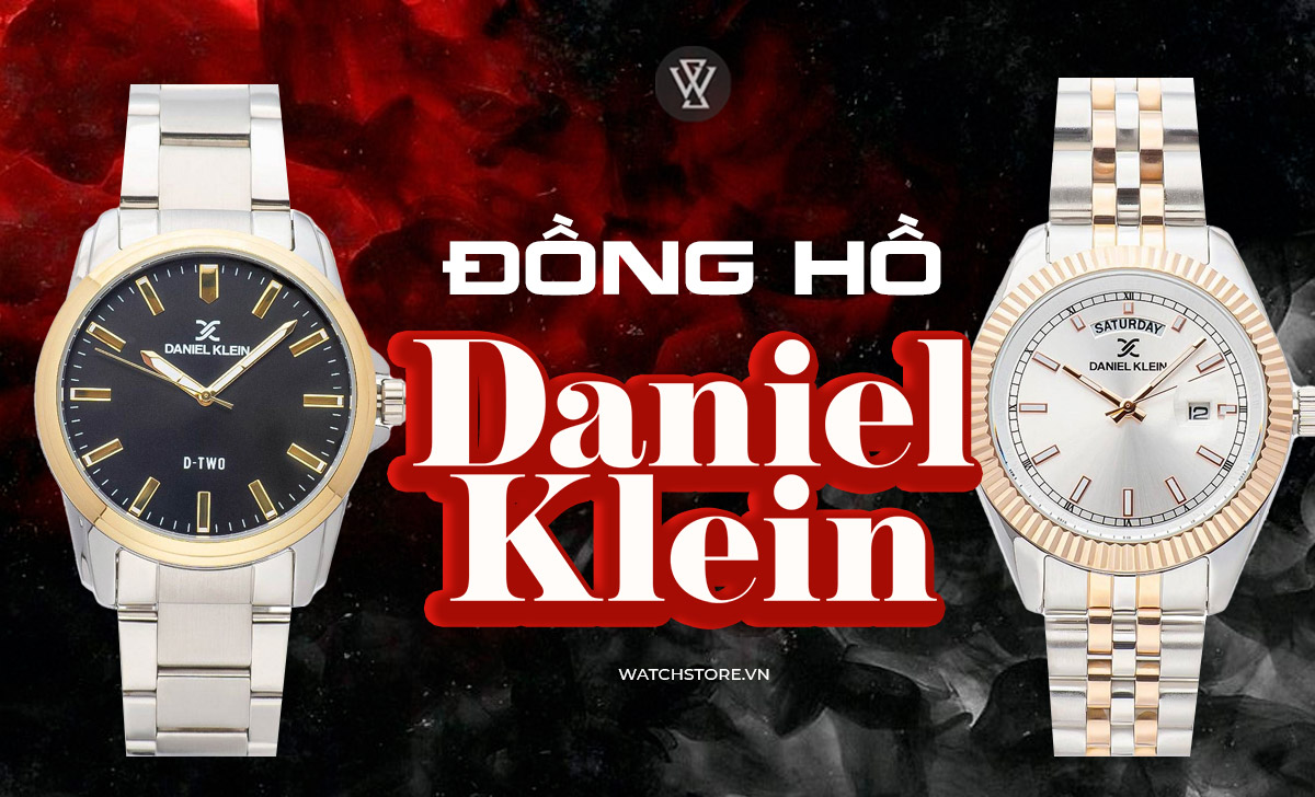 Đồng Hồ Daniel Klein Chính Hãng Đẹp Giá Rẻ 2025