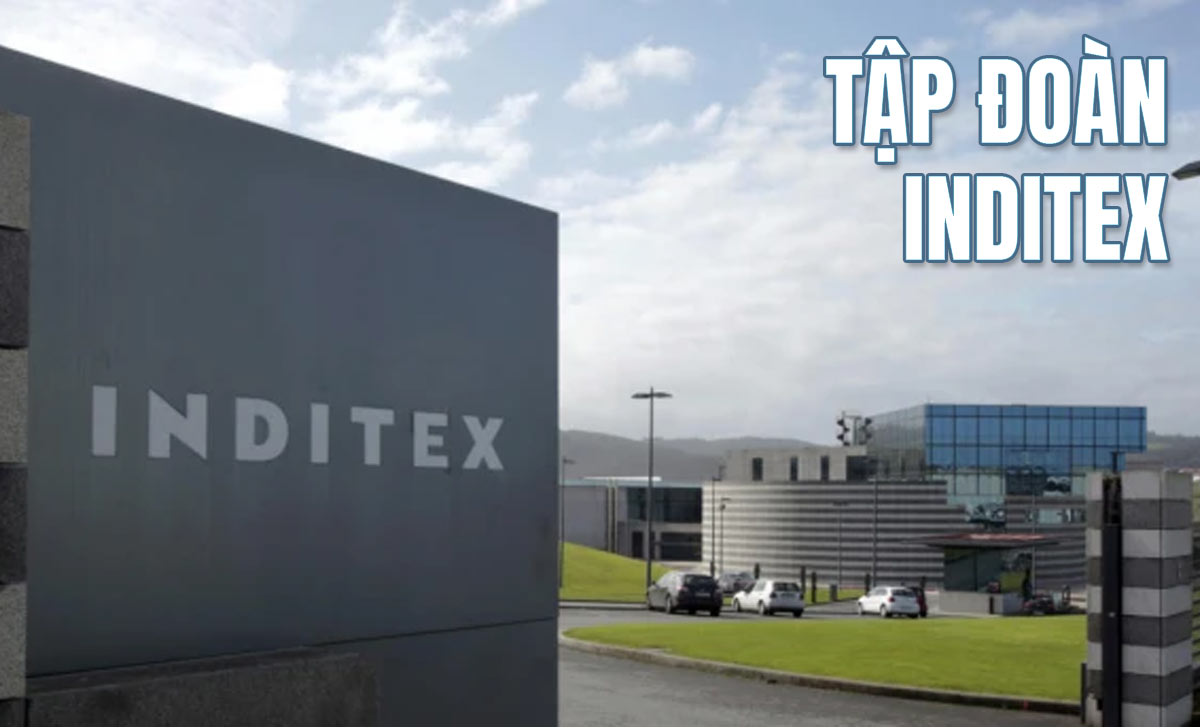 Inditex là gì? Đế chế thời trang nhanh lớn nhất thế giới.